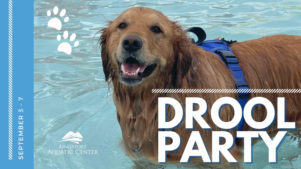 Kingsport Aquatic Center extends upcoming "Drool Party" - SuperTalk 92.9